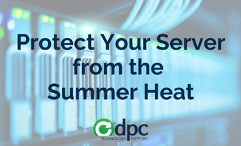 How to Protect Your Server from the Summer Heat - Orlando, Jacksonville ...