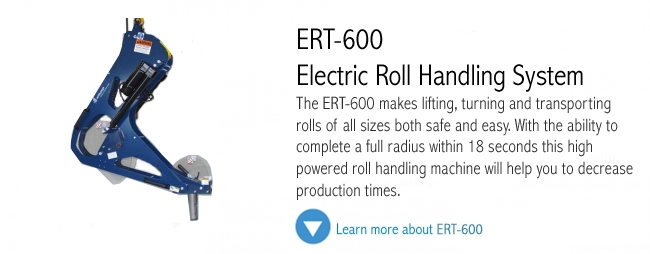 ERT-600 Electric Roll Handling System