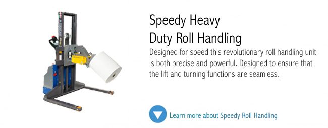 Speedy Heavy Duty Horizontal Roll Handling