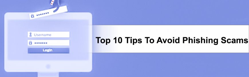 Top 10 Tips To Avoid Phishing Scams | Fusion Factor San Diego