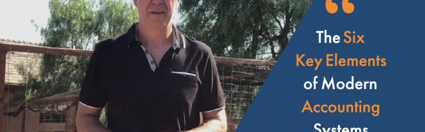 The Six Key Elements of Modern Accounting Systems - Orange County, CA ...