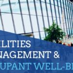 Facilities Management and Occupant Well-Being | Bakersfield CA
