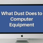 What Dust Does to Computer Equipment