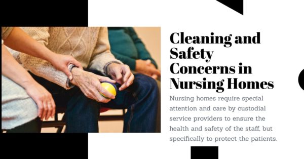 Cleaning and Safety Concerns in Nursing Homes