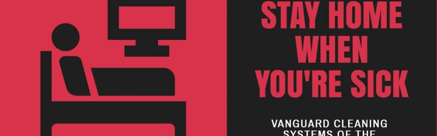 Stay Home When You're Sick | Palmdale, Lancaster, Bakersfield