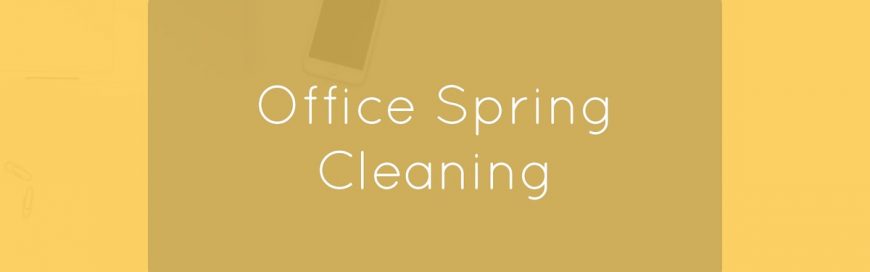 Office Spring Cleaning