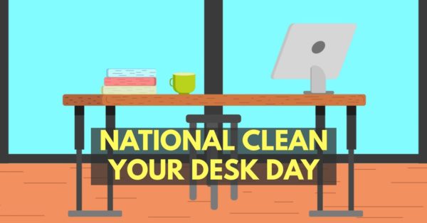 National Clean Your Desk Day - Springdale, Tulsa, Fort Smith | Vanguard ...
