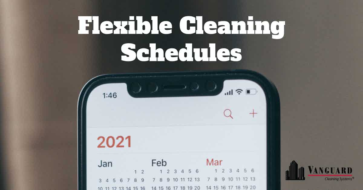 Flexible Cleaning Schedules - Springdale, Tulsa, Fort Smith | Vanguard ...