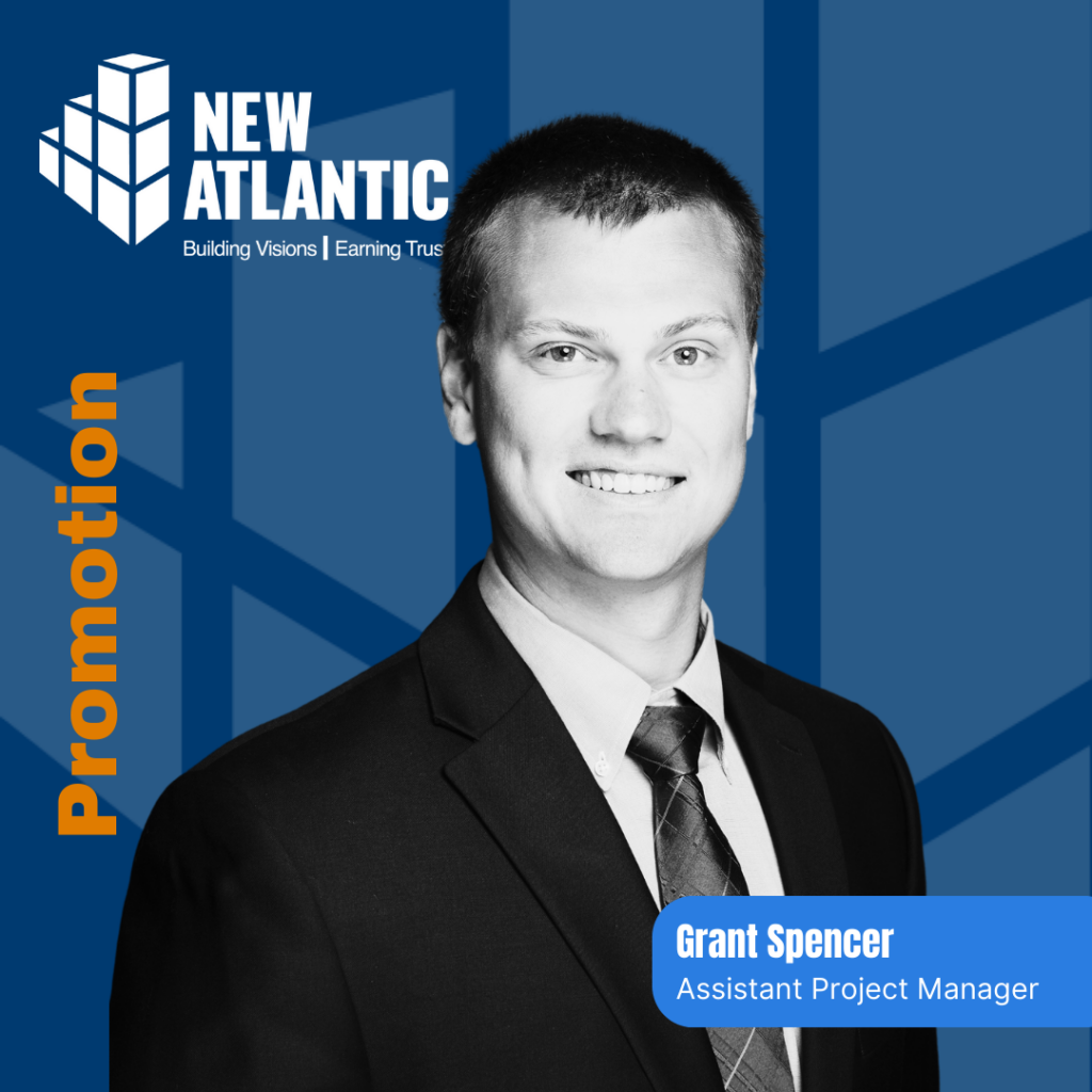 Grant Spencer Promoted to Assistant Project Manager - Winston-Salem, NC ...