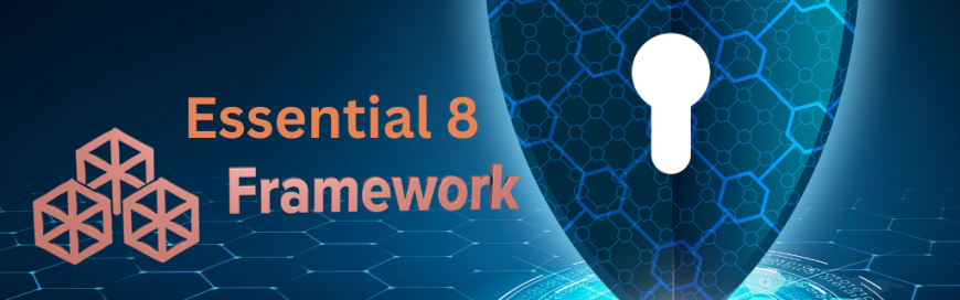 What Is the ACSC Essential 8 Framework? | AffinityMSP